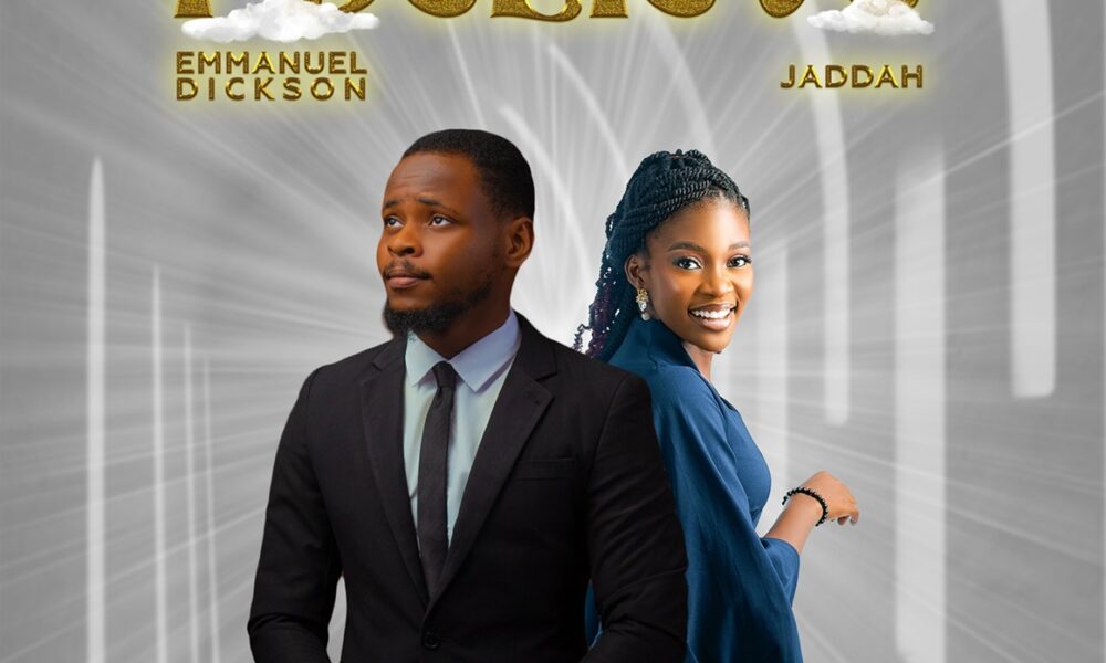 [AUDIO] "I Believe" - Emmanuel Dickson Ft. Jaddah - Naija Gospel